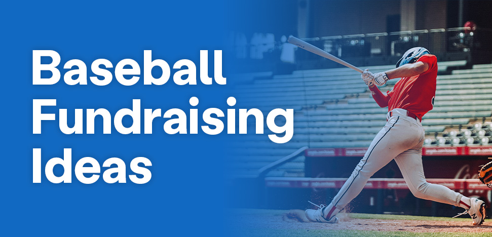 Top 10 Baseball Fundraising Ideas: Hit a Home Run for Your Team's ...